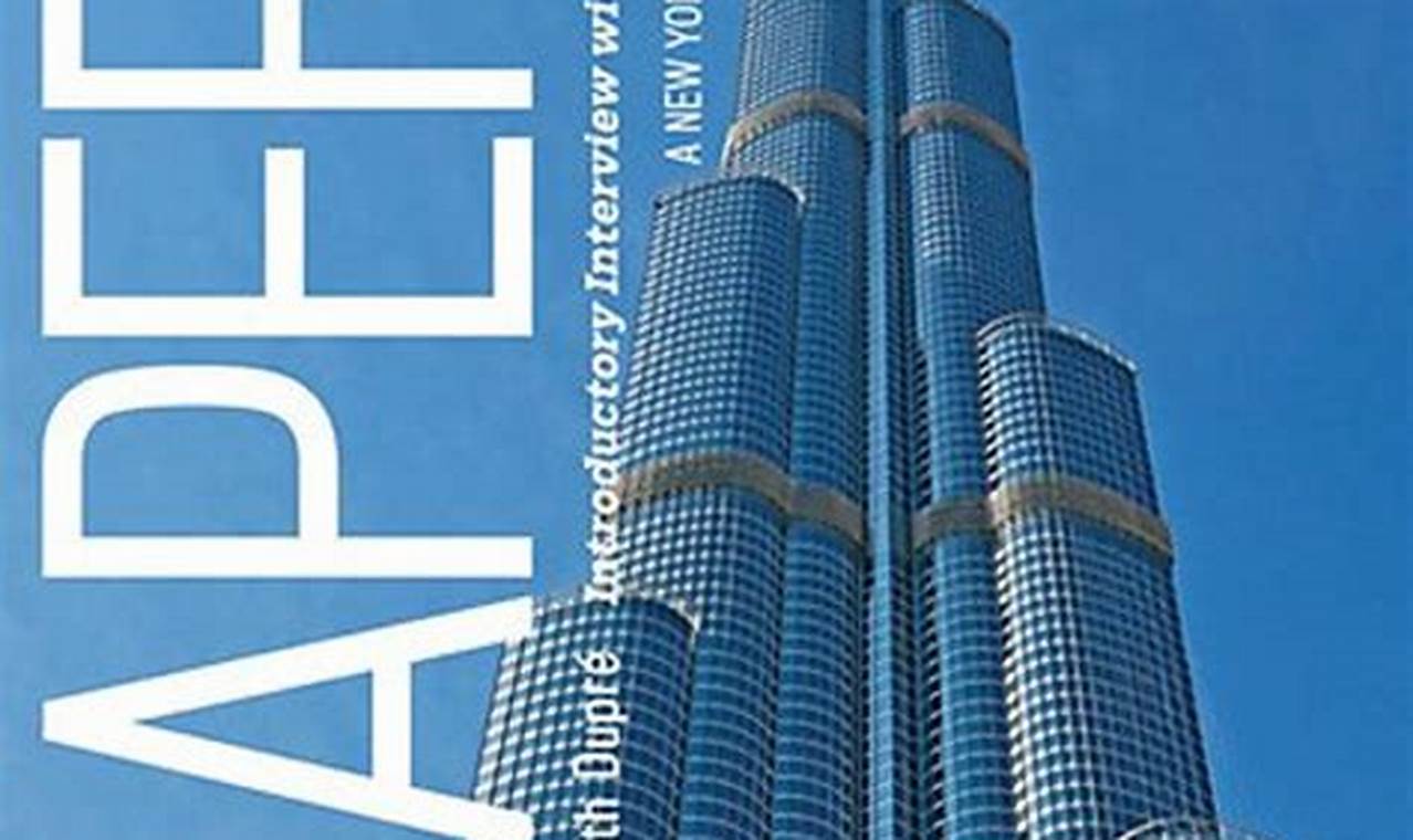 The Genesis Of Skyscrapers: A Journey Through The History Of The World ...